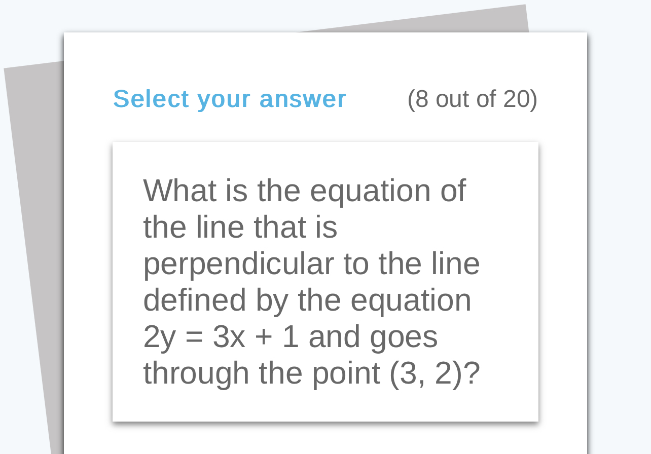 Solved Select your answer(8 ﻿out of 20)What is the equation | Chegg.com