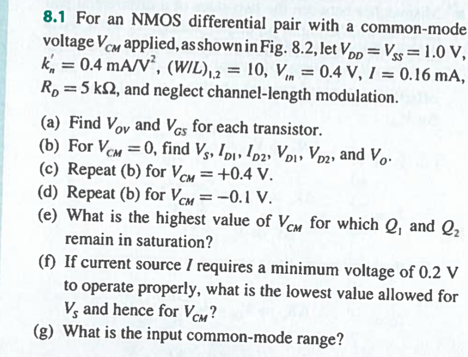 Solved 8.1 ﻿For an NMOS differential pair with a common-mode | Chegg.com