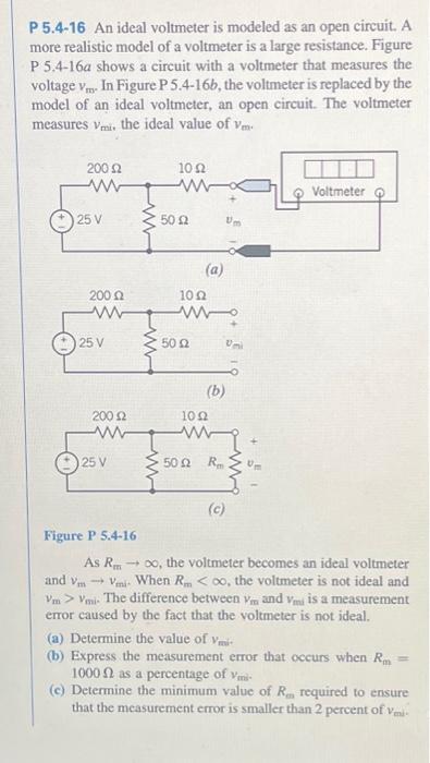 Solved P 5.4-16 An ideal voltmeter is modeled as an open | Chegg.com