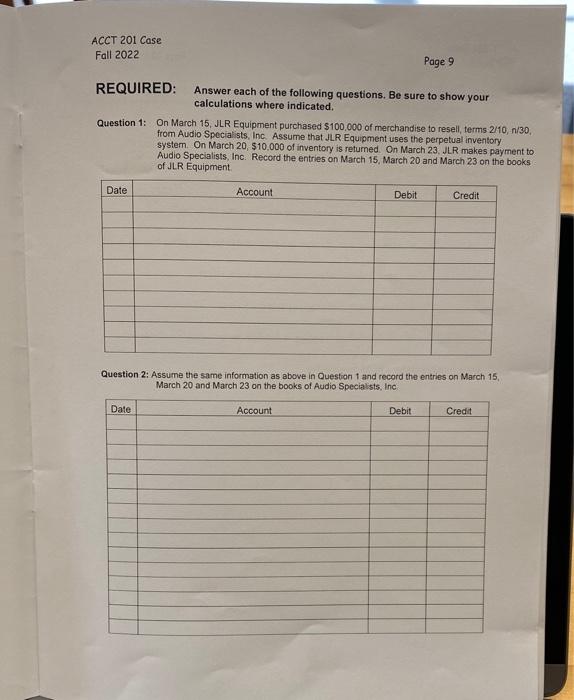 Solved REQUIRED: Answer each of the following questions. Be | Chegg.com