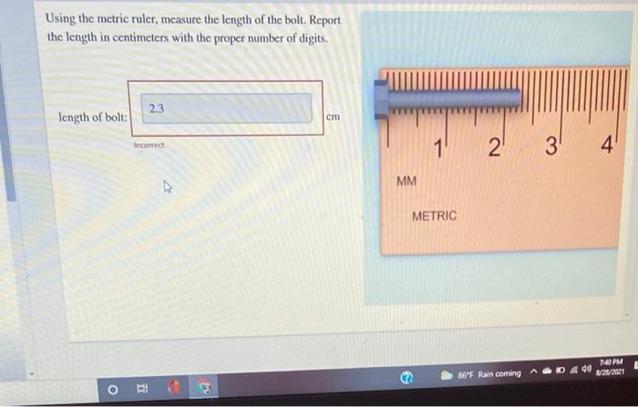 Solved Using the metric ruler, measure the length of the | Chegg.com