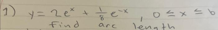 Solved y=2ex+81e−x,0⩽x⩽b | Chegg.com