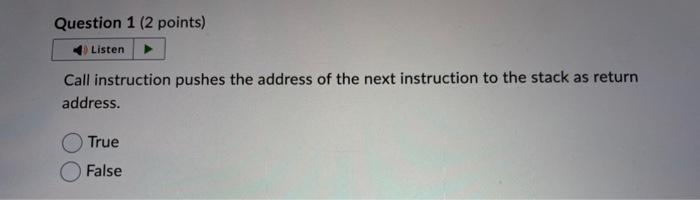Solved Call instruction pushes the address of the next | Chegg.com