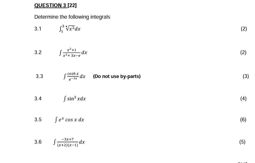 Solved Determine the following integrals 3.1∫134x2dx 3.2 | Chegg.com