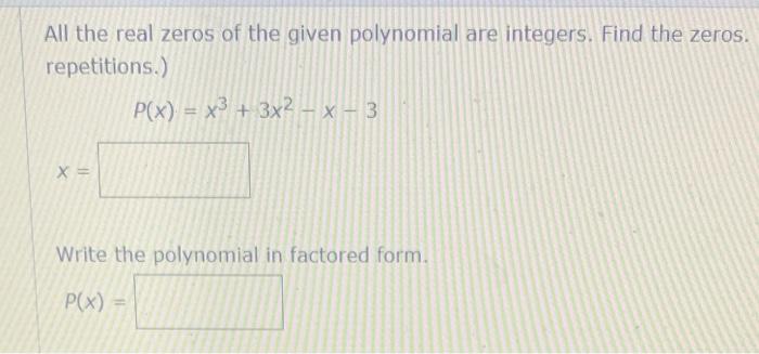 Solved List All Possible Rational Zeros Given By The