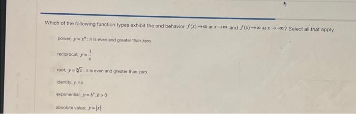 Solved Which of the following function types exhibit the end | Chegg.com