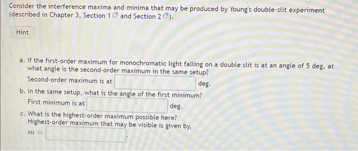 Solved Consider the interference maxima and minima that may | Chegg.com
