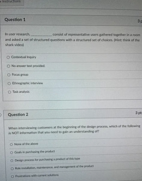 Solved Question 1In user research,consist of representative | Chegg.com