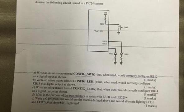 Solved Assume the following circuit is used in a PIC24 | Chegg.com