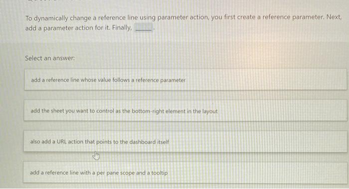 Solved To dynamically change a reference line using | Chegg.com