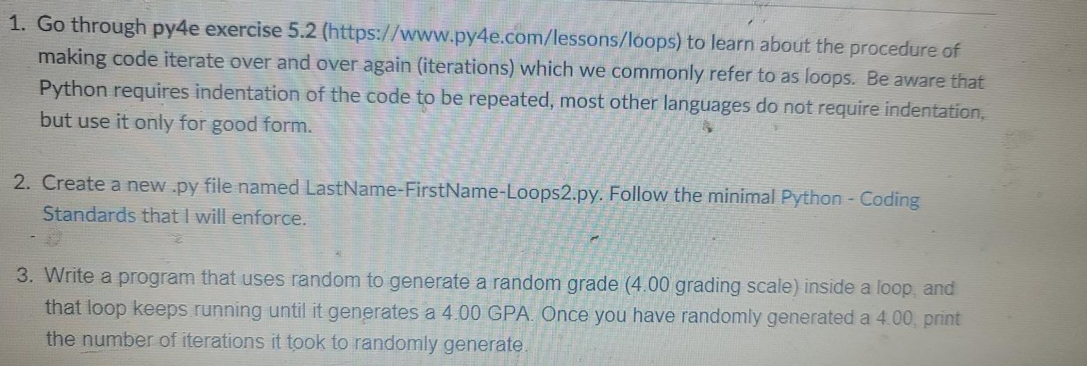 Solved 1. Go through py4e exercise 5.2 | Chegg.com