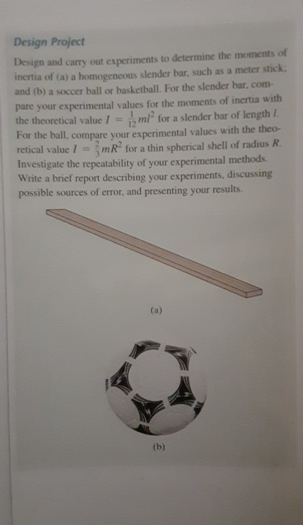 Solved Design Project Design and carry out experiments to | Chegg.com