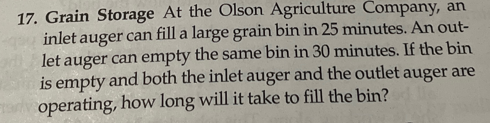 Solved Grain Storage At the Olson Agriculture Company, an | Chegg.com