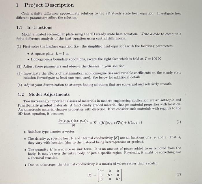 Solved 1 Project Description Code a finite difference | Chegg.com