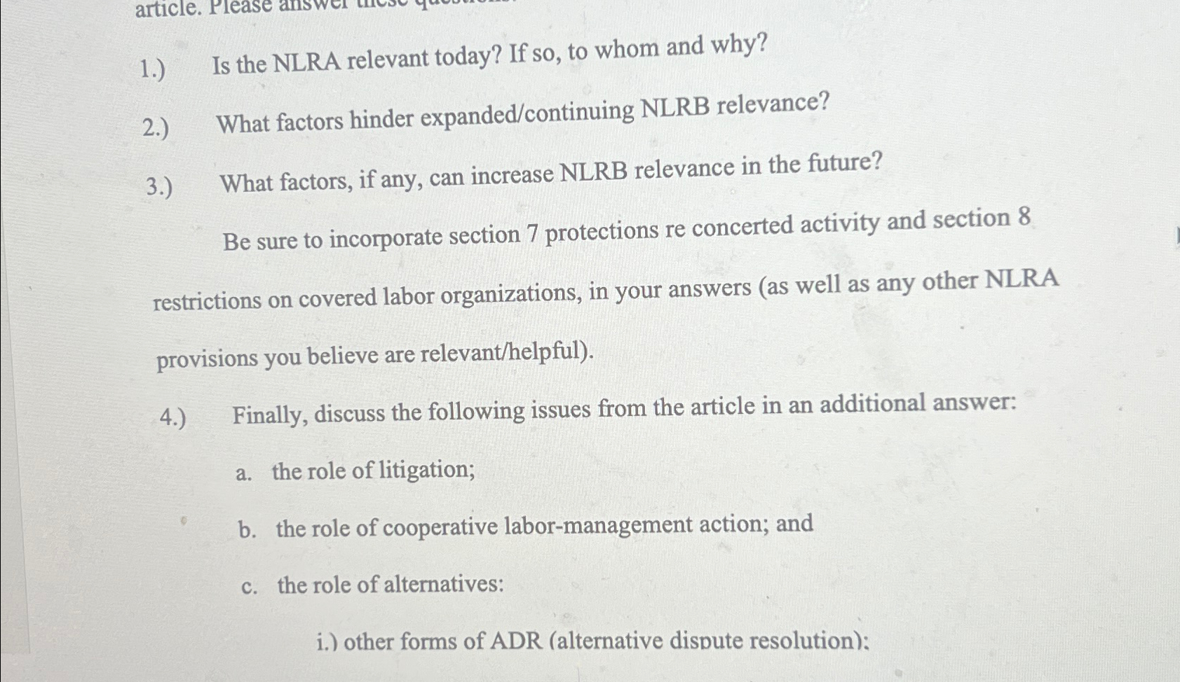 Solved 1.) ﻿Is the NLRA relevant today? If so, ﻿to whom and | Chegg.com