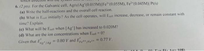 Solved 6. (2ps s). For the Galvanic cell, | Chegg.com