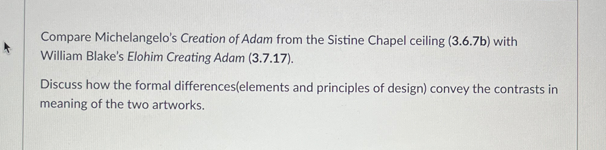 Solved Compare Michelangelo's Creation of Adam from the | Chegg.com