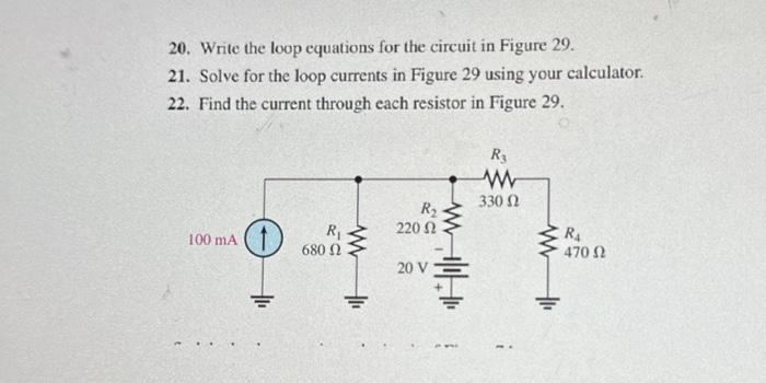 Solved 20. Write the loop equations for the circuit in | Chegg.com