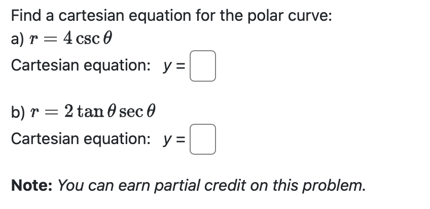 Solved Find a cartesian equation for the polar | Chegg.com
