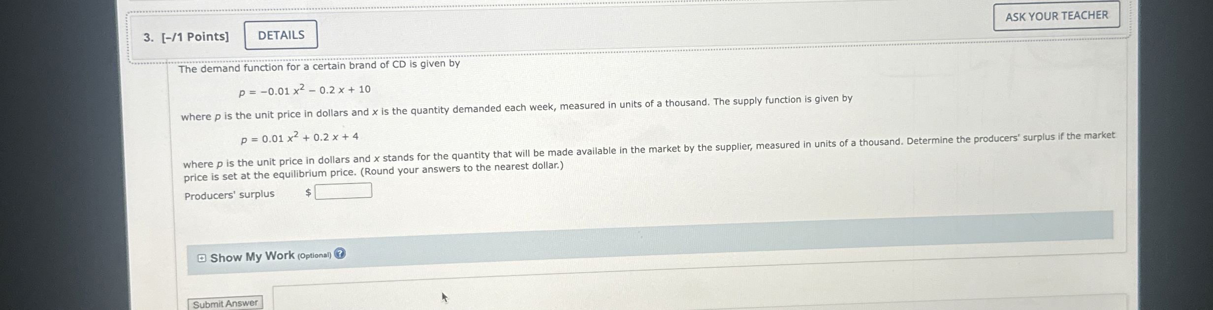 Solved ASK YOUR TEACHER3. [-/1 ﻿Points]DETAILSThe demand | Chegg.com