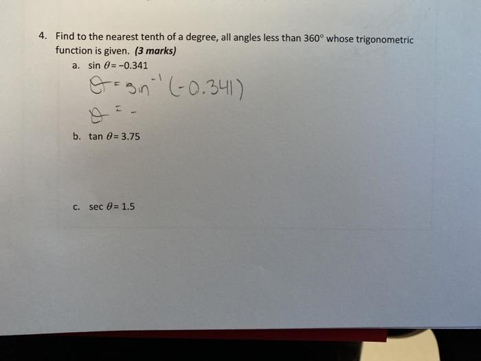 Solved 4. Find to the nearest tenth of a degree, all angles | Chegg.com
