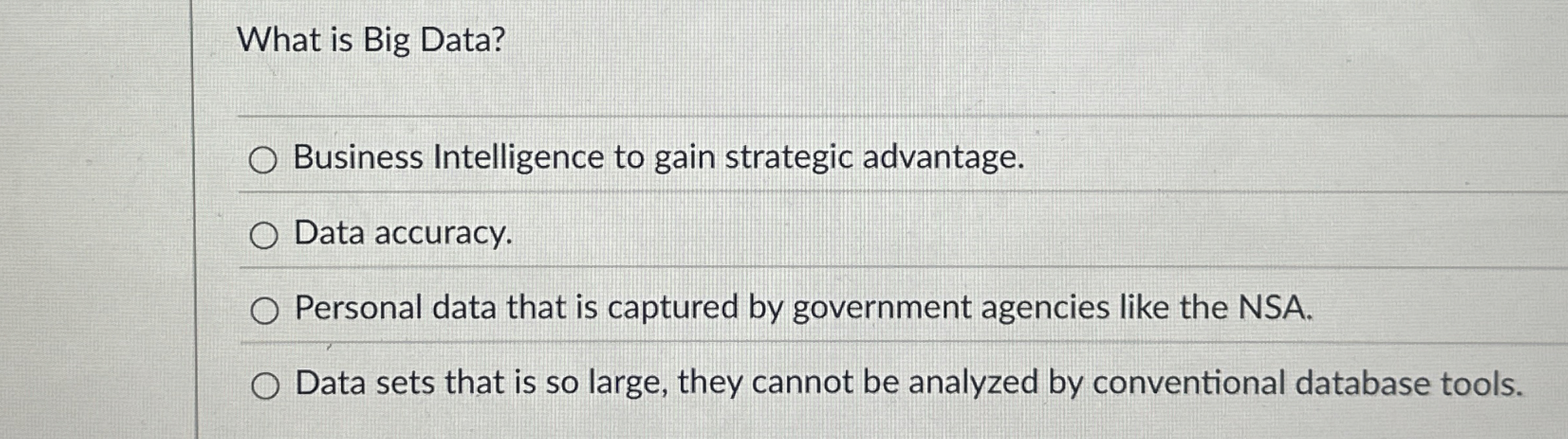Solved What is Big Data?Business Intelligence to gain | Chegg.com