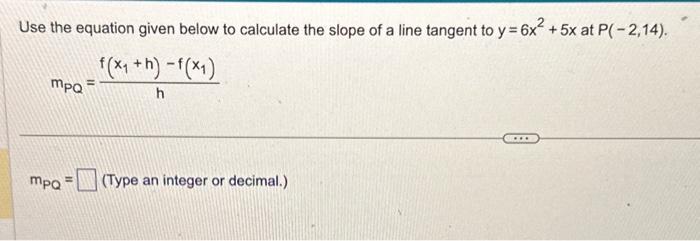 Solved Use the equation given below to calculate the slope | Chegg.com