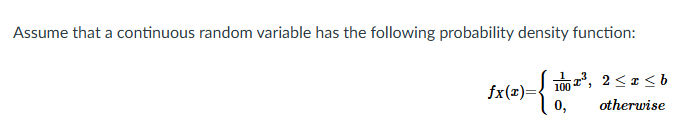 Solved Assume that a continuous random variable has the | Chegg.com