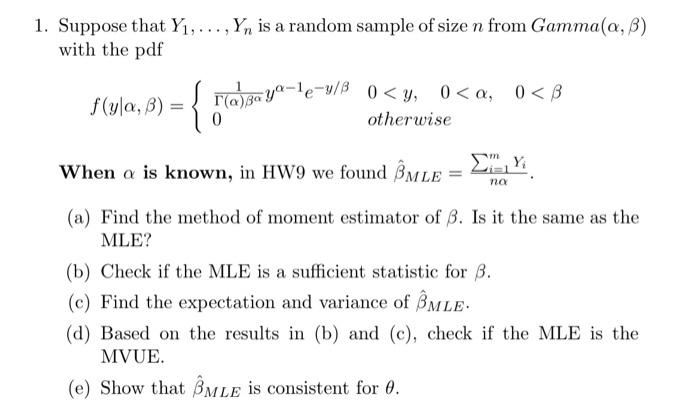 Solved 1. Suppose that Y1,…,Yn is a random sample of size n | Chegg.com