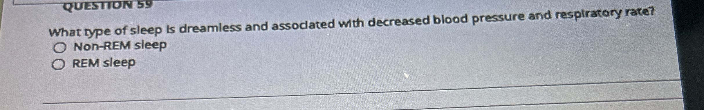Solved What type of sleep is dreamless and assodated with | Chegg.com