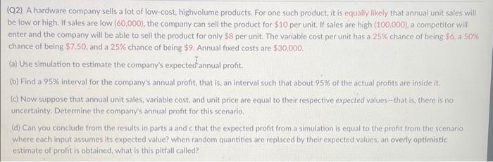 (Q1) In August of the current year, a car dealer is | Chegg.com