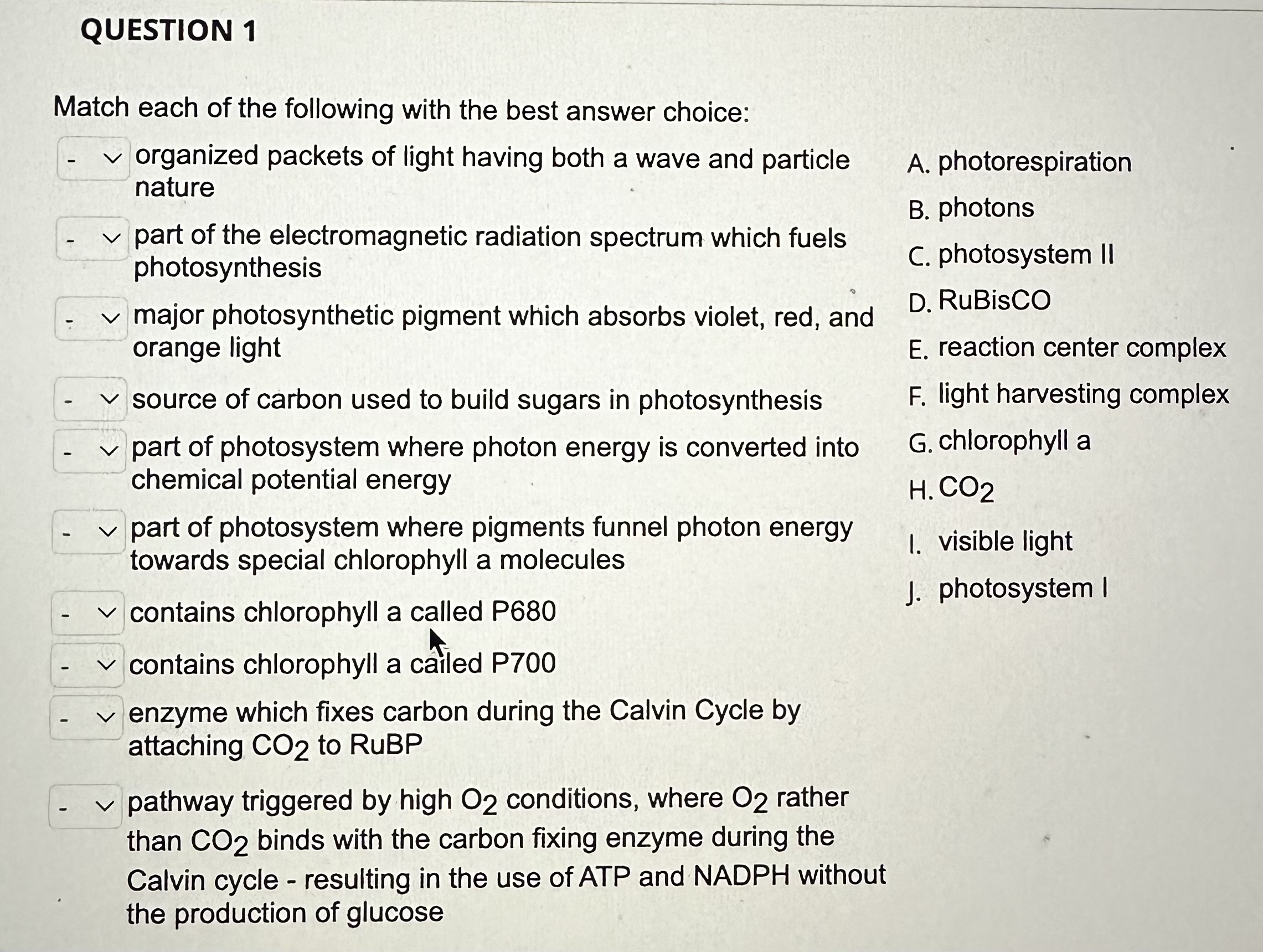 Solved Please answer the whole problem QUESTION 1Match each | Chegg.com