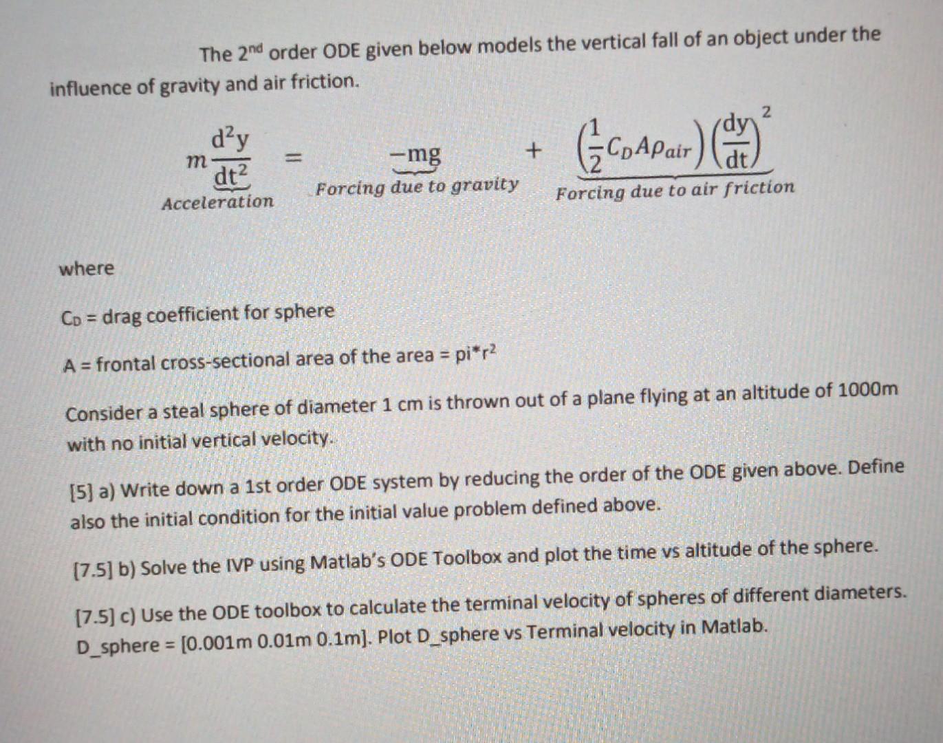 Solved The 2nd order ODE given below models the vertical | Chegg.com