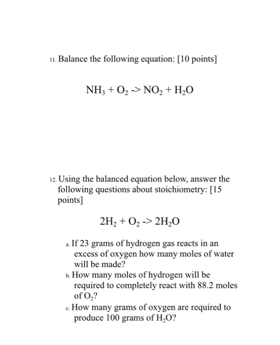 Solved 11. Balance the following equation: [10 points] NH3 + | Chegg.com