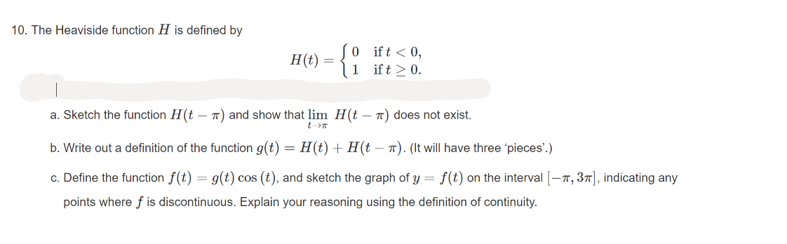 Solved The Heaviside function H ﻿is defined | Chegg.com
