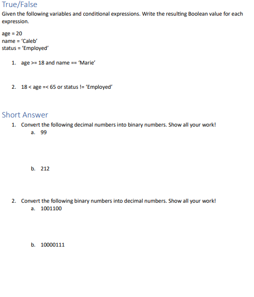 Solved True/FalseGiven the following variables and | Chegg.com