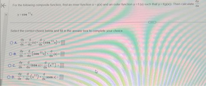 Solved For the following composite function, find an inner | Chegg.com