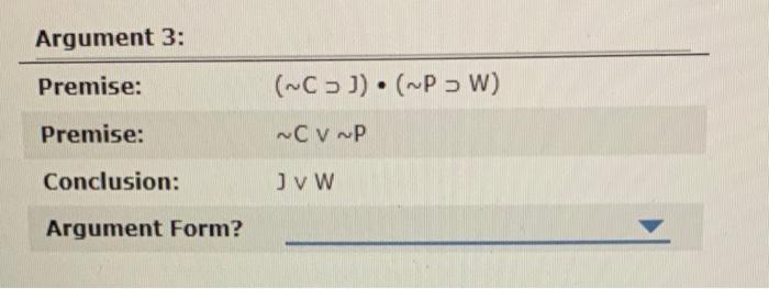 Argument 3: \begin{tabular}{ll} \hline Premise: & | Chegg.com