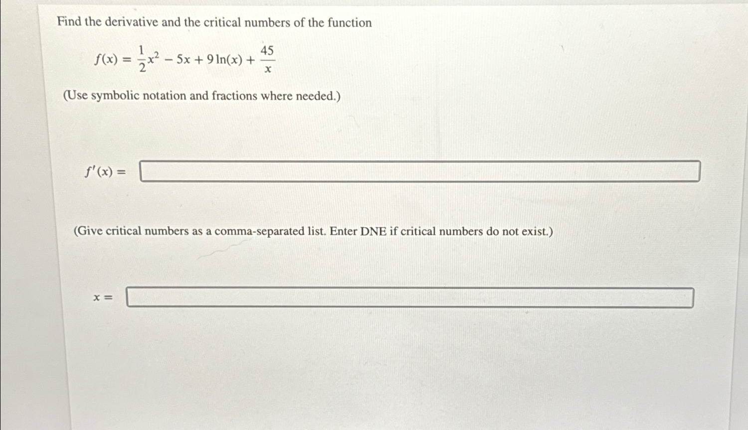 Solved Find the derivative and the critical numbers of the | Chegg.com