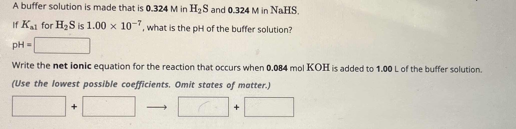 Solved A buffer solution is made that is 0.324M ﻿in H2S ﻿and | Chegg.com