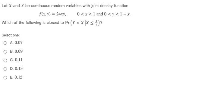 Solved Let X And Y Be Continuous Random Variables With Joint