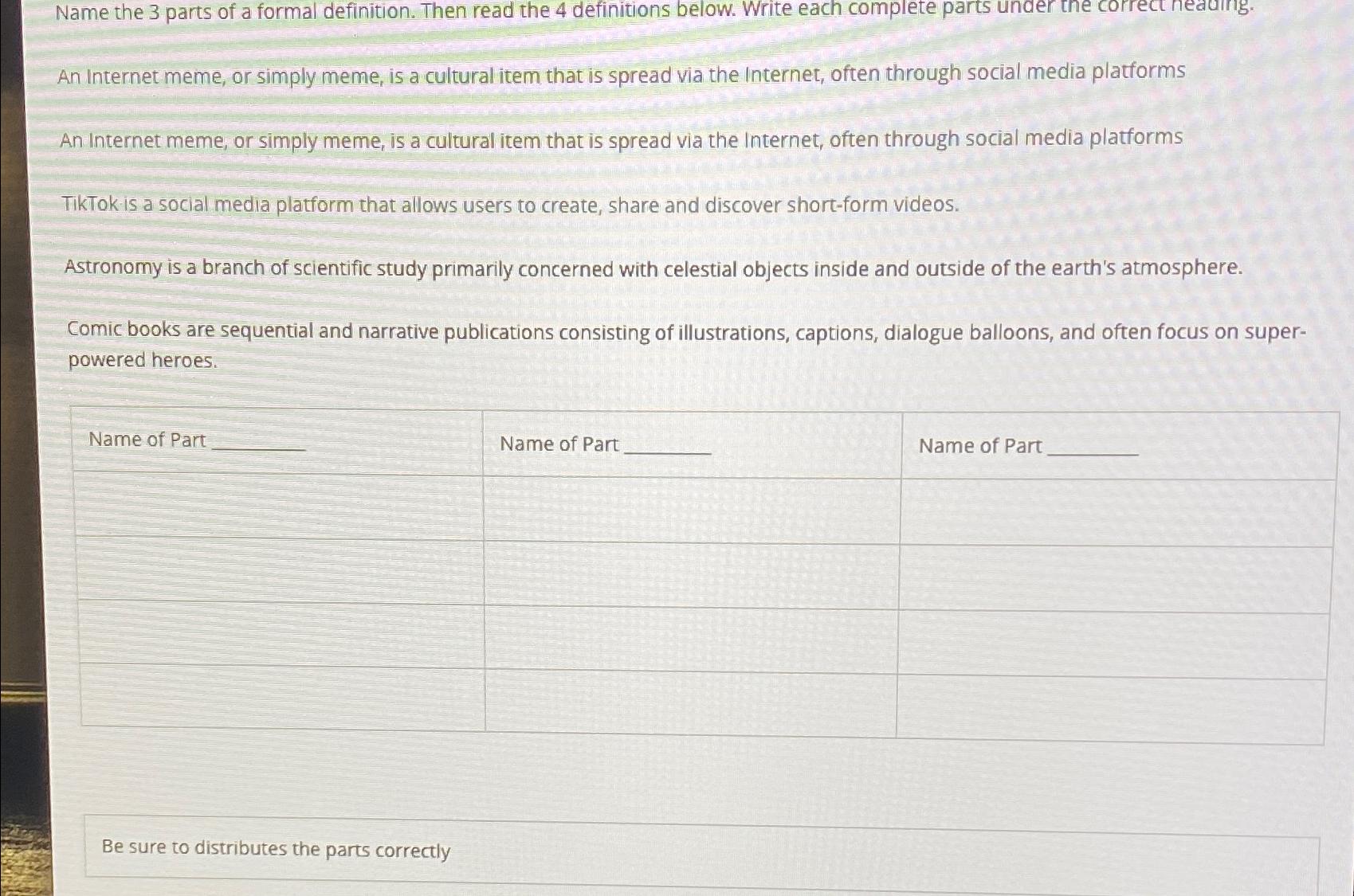 Solved Name the 3 ﻿parts of a formal definition. Then read | Chegg.com