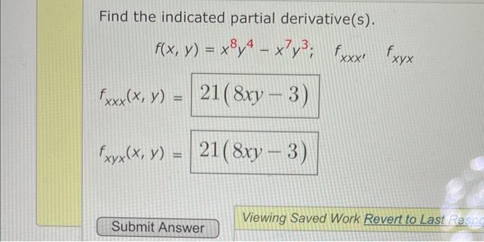Solved Find the indicated partial derivative(s). | Chegg.com
