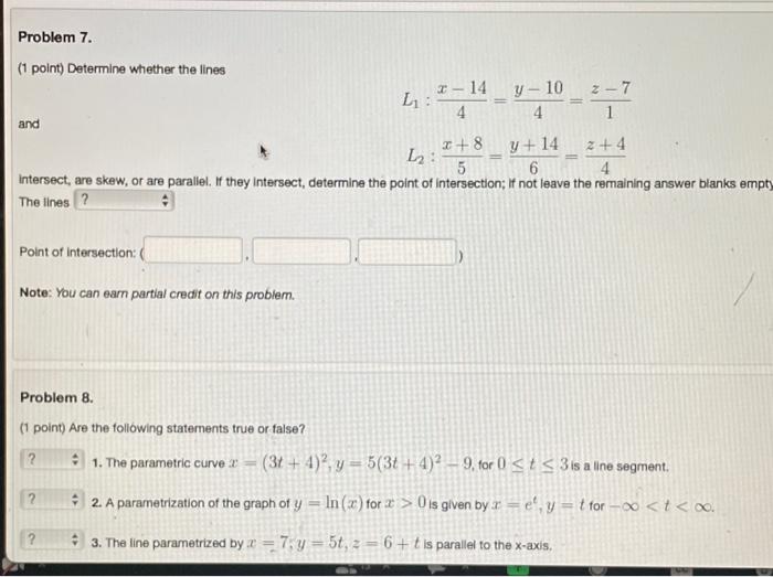 Solved (1 point) Determine whether the lines | Chegg.com