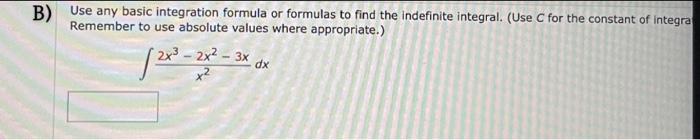 Solved A) Use any basic integration formula or formulas to | Chegg.com