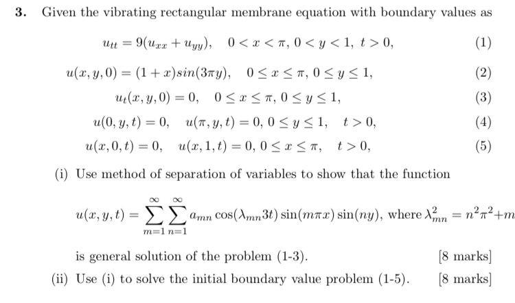 Solved 3. Given the vibrating rectangular membrane equation | Chegg.com