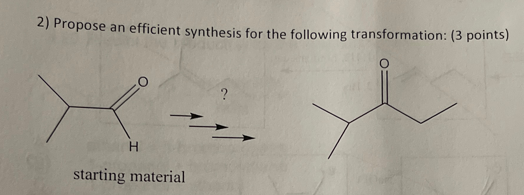 Solved Propose an efficient synthesis for the following | Chegg.com