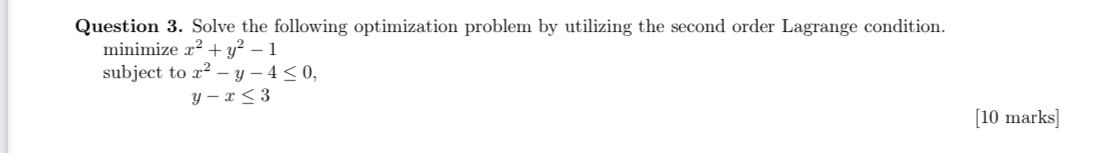 Solved Question 3. ﻿Solve the following optimization problem | Chegg.com