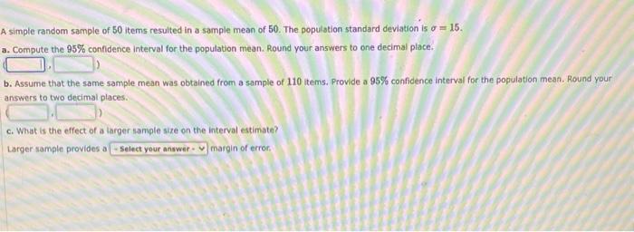 Solved A simple random sample of 50 items resulted in a | Chegg.com
