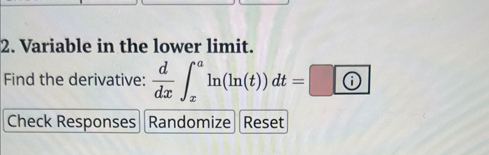 Solved Variable in the lower limit.Find the derivative: | Chegg.com